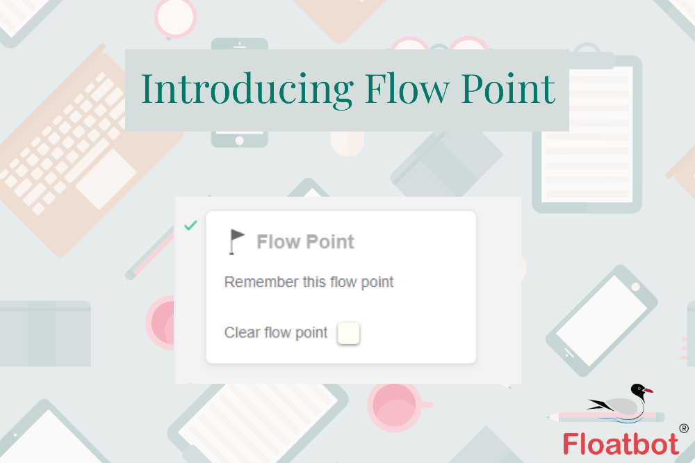 Floatbot Introduces a New Feature called as Flow Point